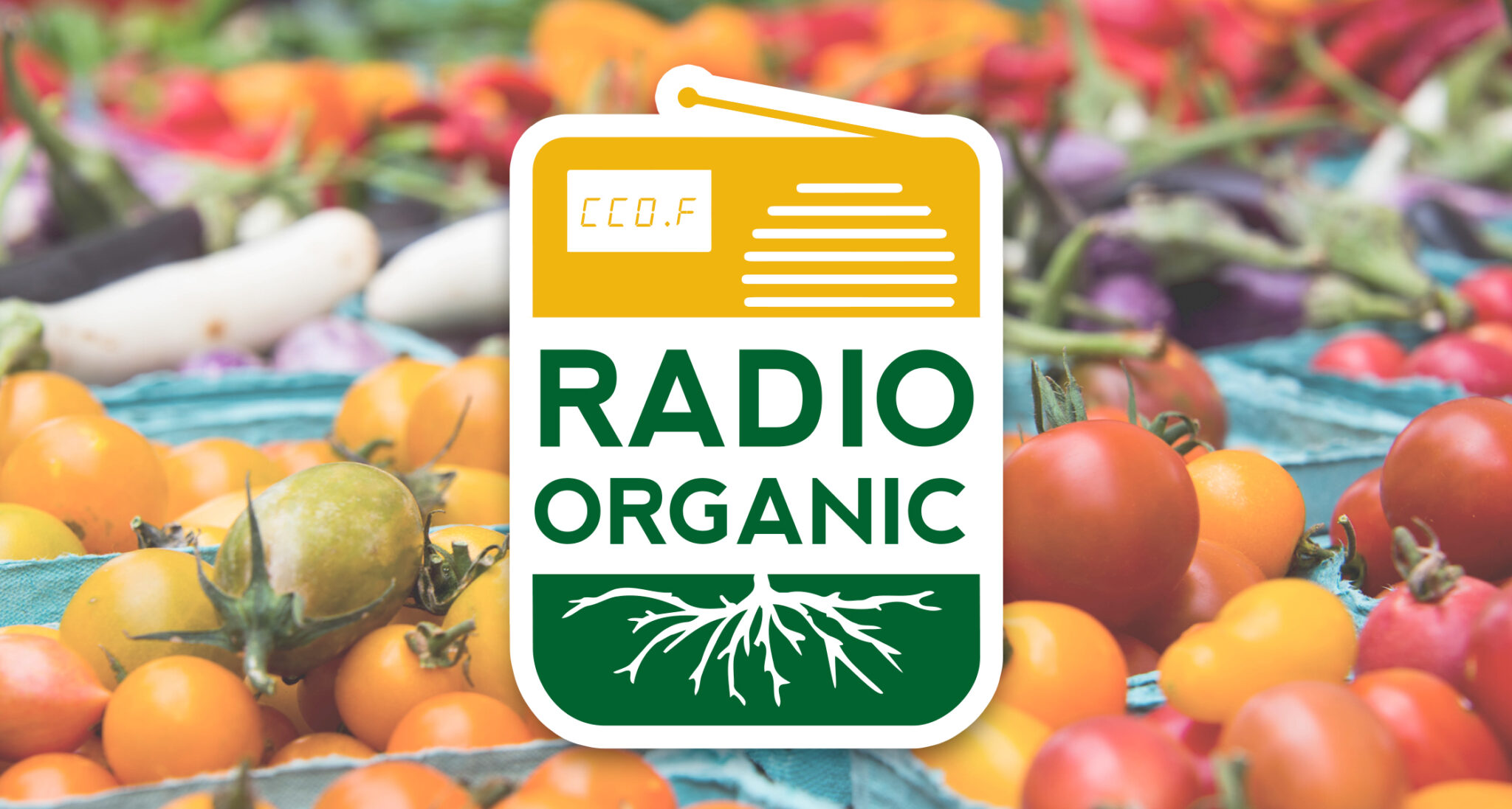 Radio Organic - CCOF.org